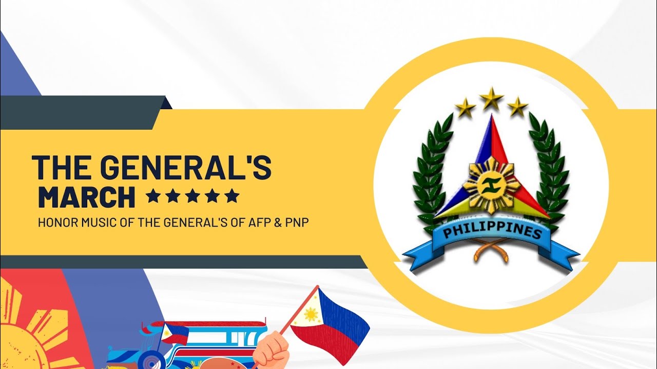 The General's March - Honor Music Of The General's Of The AFP & PNP | w ...