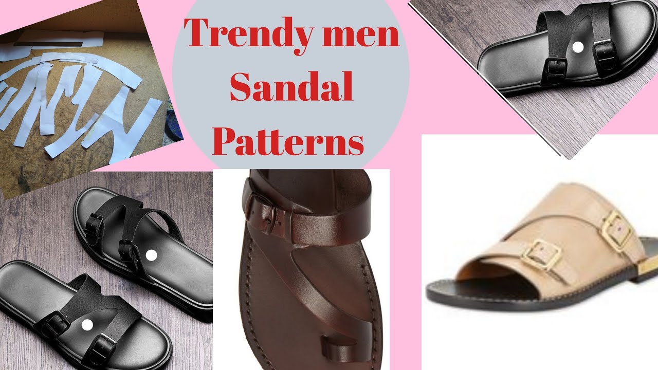 How to make sandals from Scratch:DIY 2020 Trendy Men Sandal Patterns ...