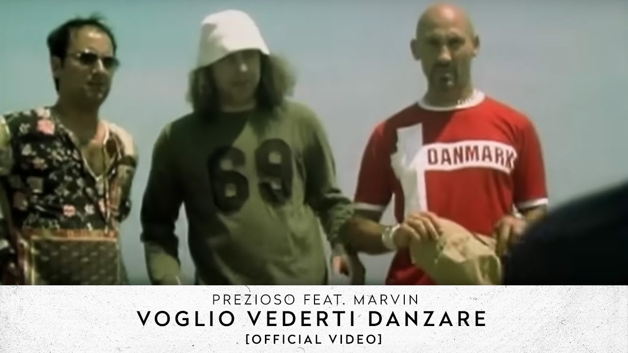 Prezioso Feat Marvin Voglio Vederti Danzare Official Video Hd Youtube Music