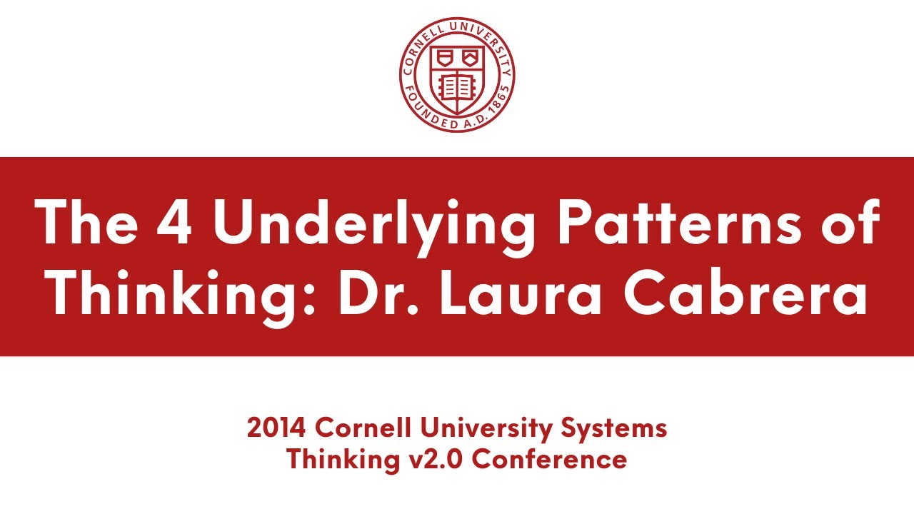 Dr. Laura Cabrera explains the four underlying patterns of thinking ...
