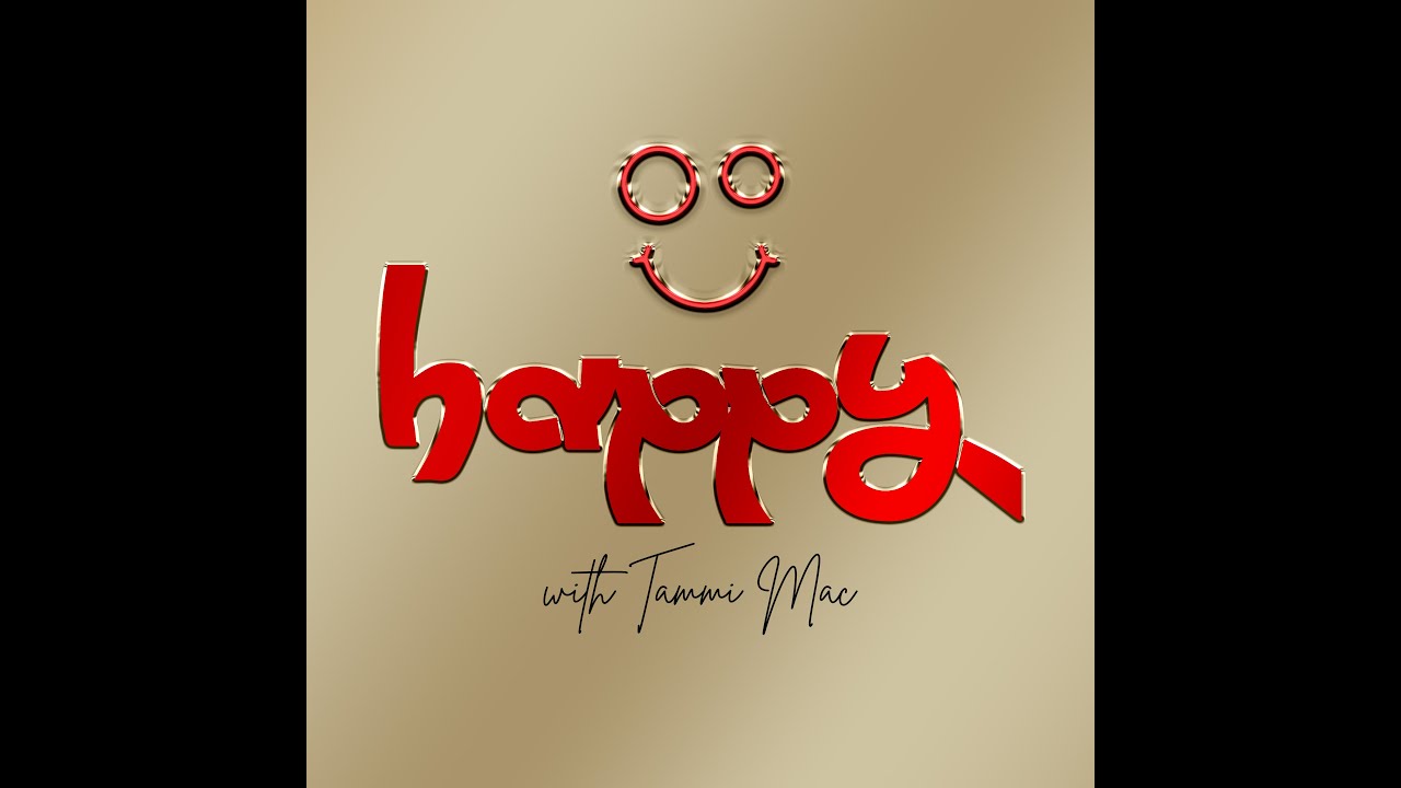 Official Happy with Tammi Mac Trailer 😃 - YouTube