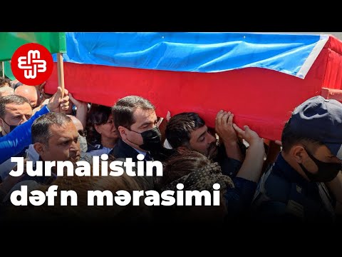 Minaya düşən jurnalistin dəfn mərasimi keçirilib