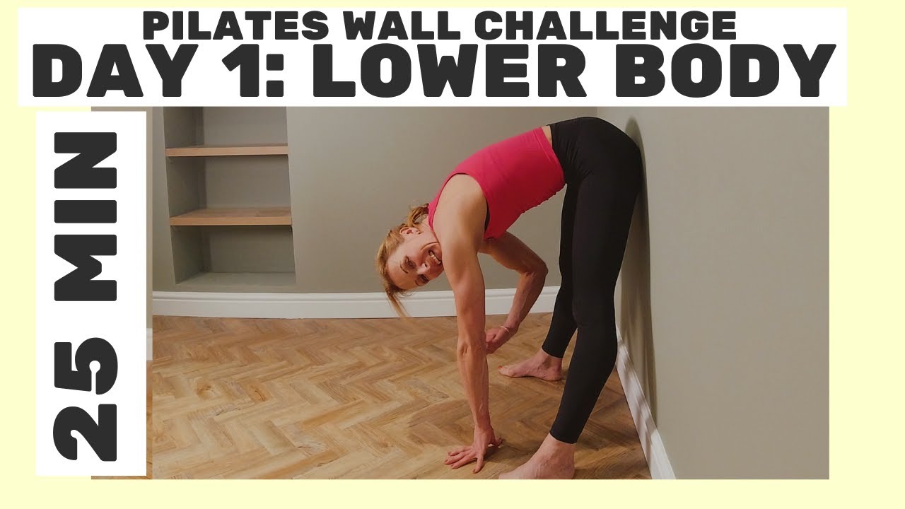 Pilates Wall Workout Challenge Day 1 Lower Body Youtube