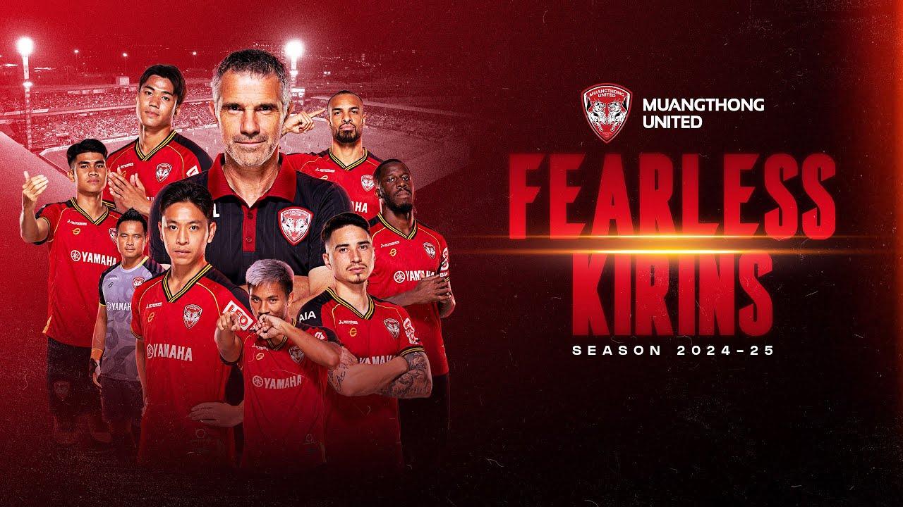 Live 🔴" FEARLESS KIRINS Season 2024-25 Muangthong United " แถลงข่าวเปิดตัว สโมสร เมืองทอง ...