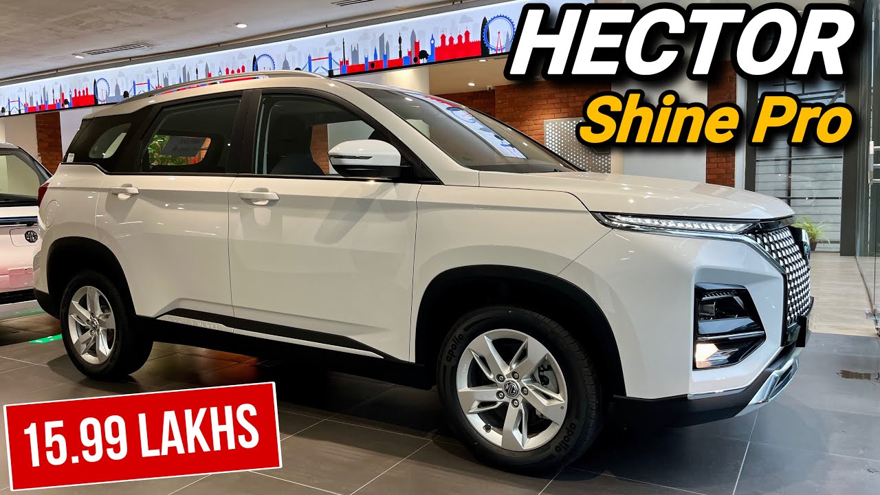 MG Hector Shine Pro 2025 - Most Value For Money Variant - YouTube