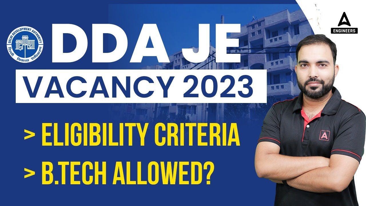 DDA JE VACANCY 2023 | DDA JE ELIGIBILITY CRITERIA 2023😱🔥 - YouTube