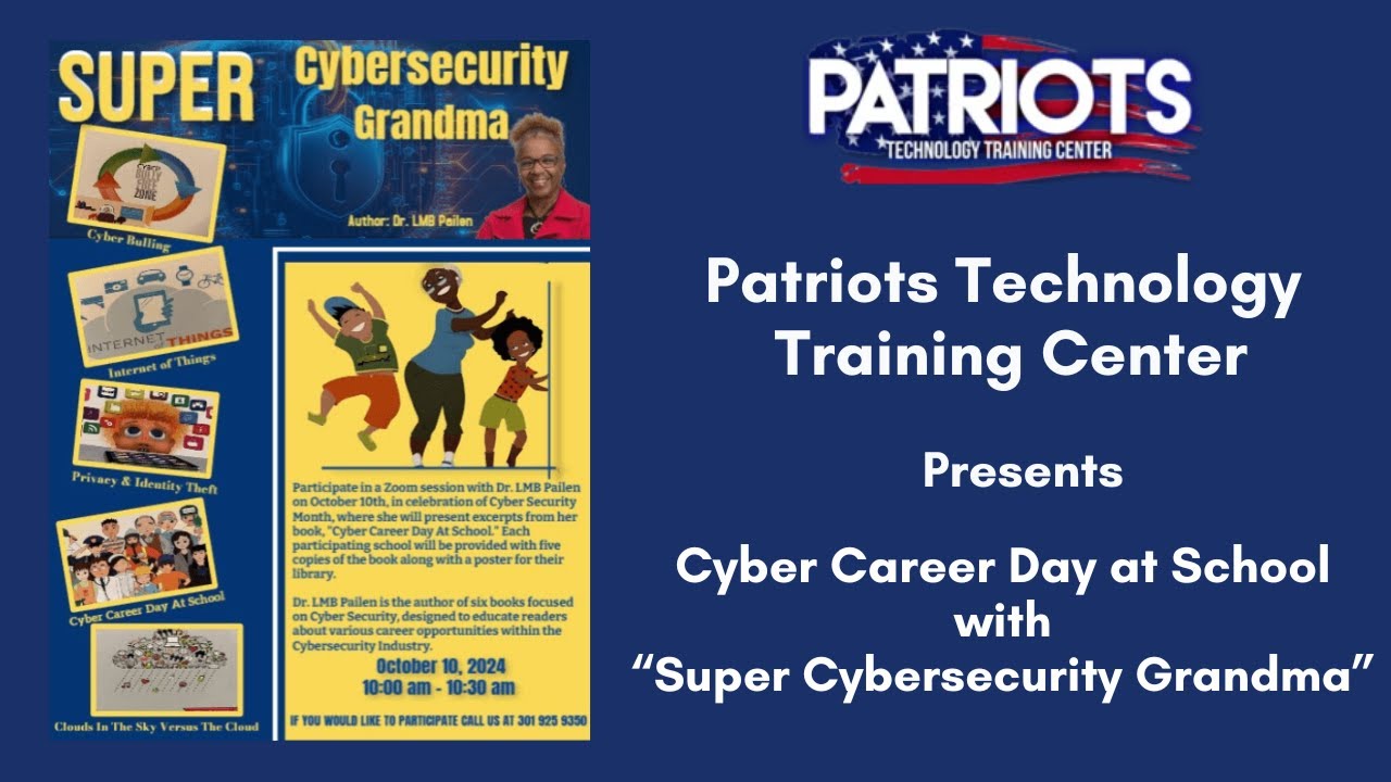 Patriots Technology Training Center - Cybersecurity Career Day at ...
