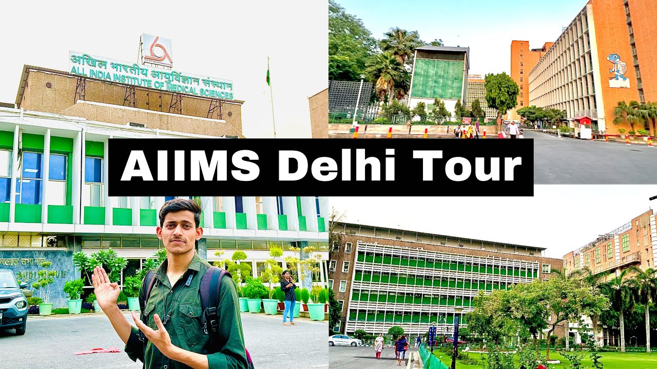 AIIMS Delhi Tour | AIIMS Delhi Vlog | Nomadic Muzammil - YouTube