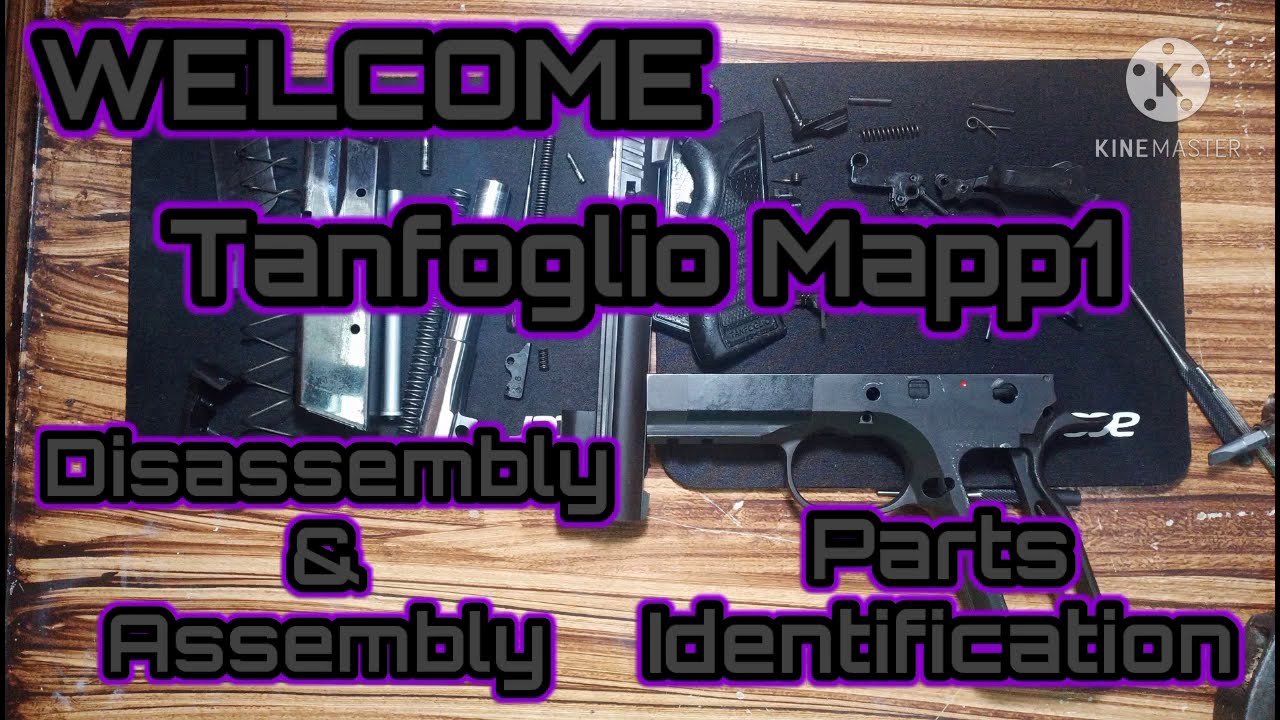 Tanfoglio Map1 FS 9mm Disassembly & Assembly & Parts Identification ...