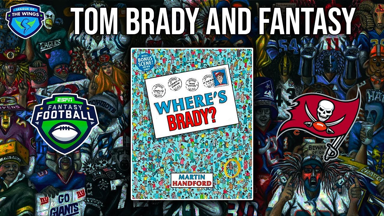 Where is Tom Brady!?!?! LOTWs Fantasy Draft Recap! (League of Wings ...