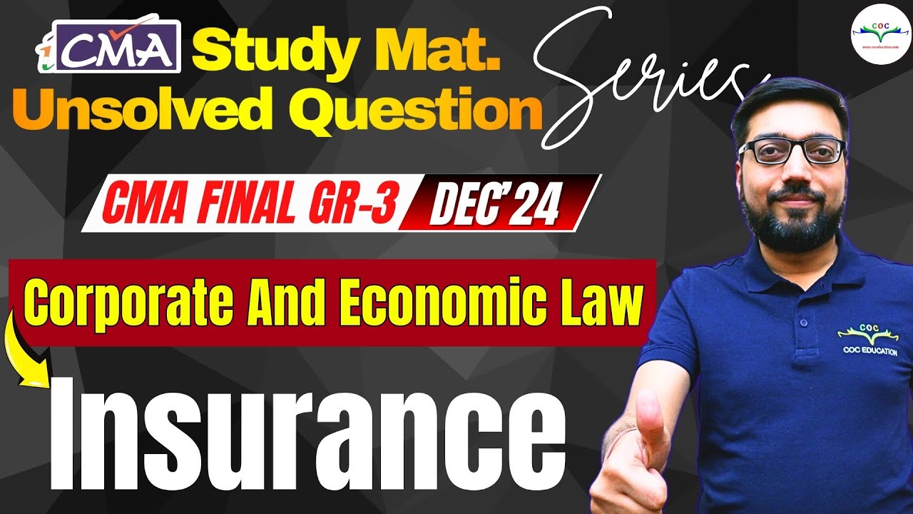 Insurance | Study Mat. Unsolved Ques. | Corporate & Economic Law | CMA ...