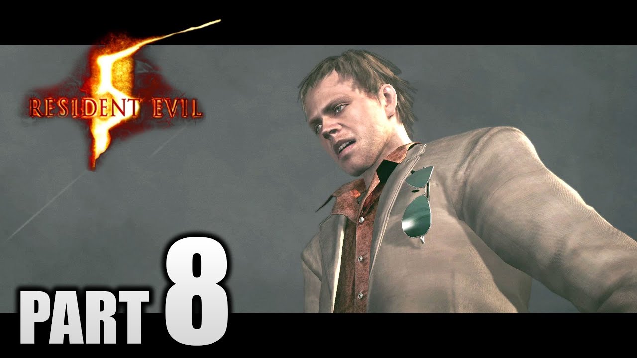 Resident Evil 5 - Walkthrough Gameplay Part 8 (Chapter 3-3 Oil Field ...