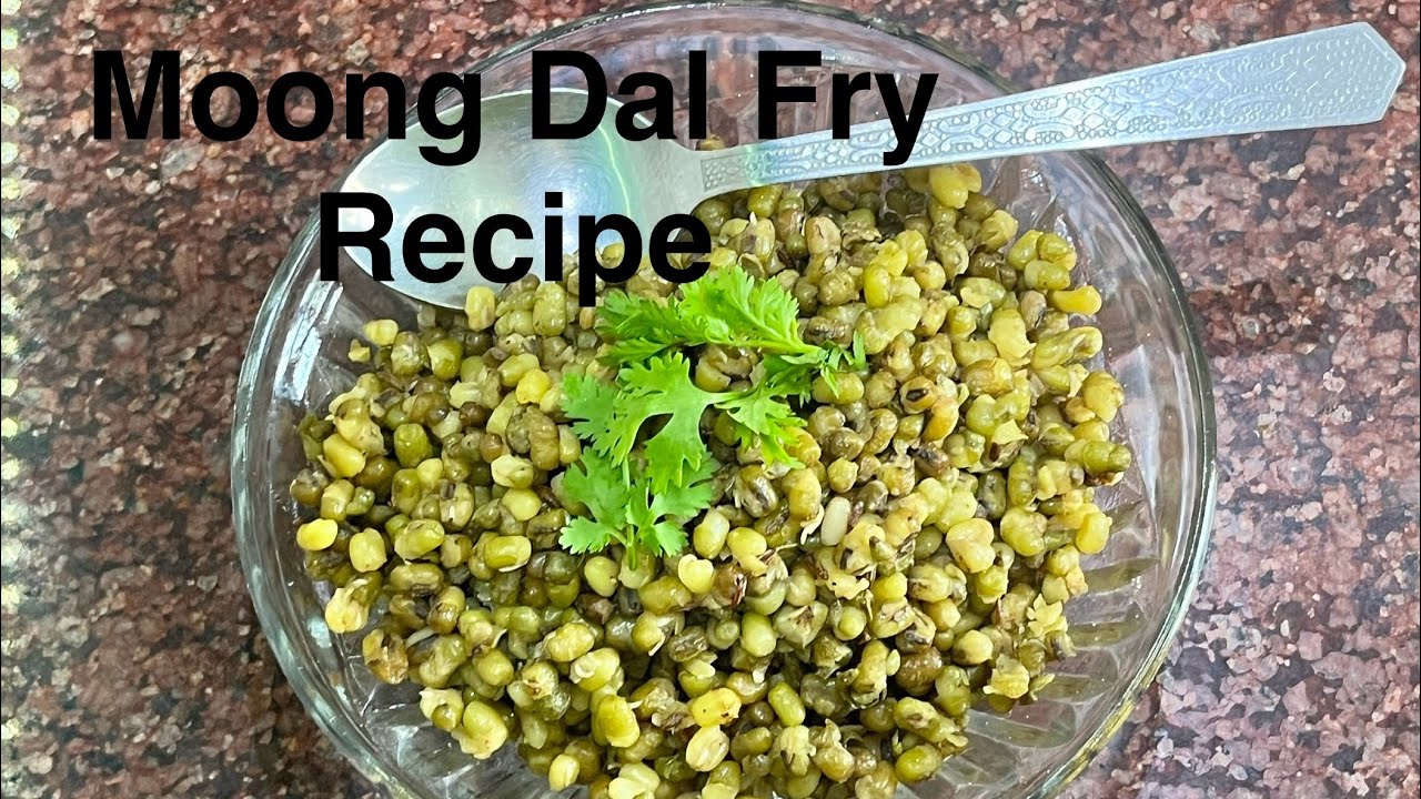 Moong Dal Fry Recipe | Healthy breakfast Recipe #youtube - YouTube