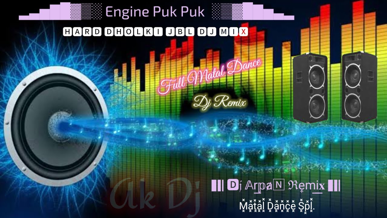 Engine Puk Puk || Hard JBL Dholki Matal Dj Mix || New Style Mix || Dj ...