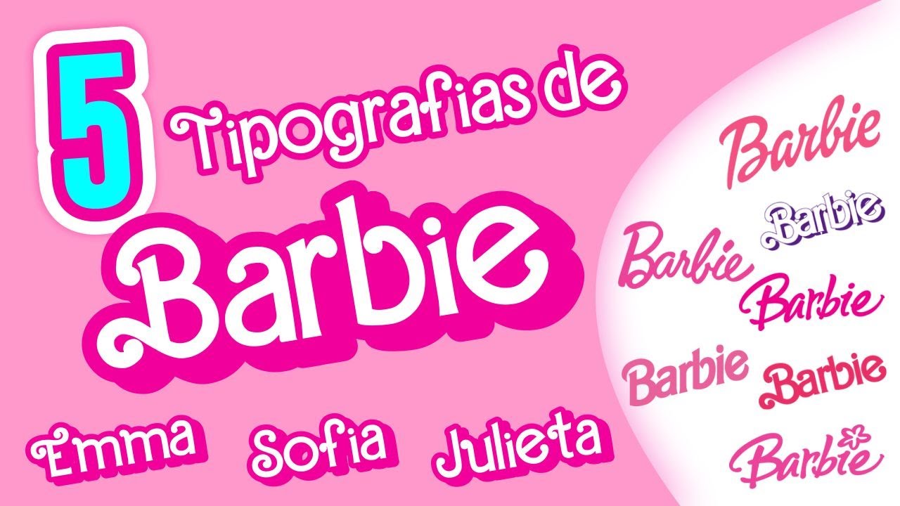 🙋🏼‍♀️ Cual es el TIPO de LETRA de BARBIE ?? 5 Tipografías de Barbie ...