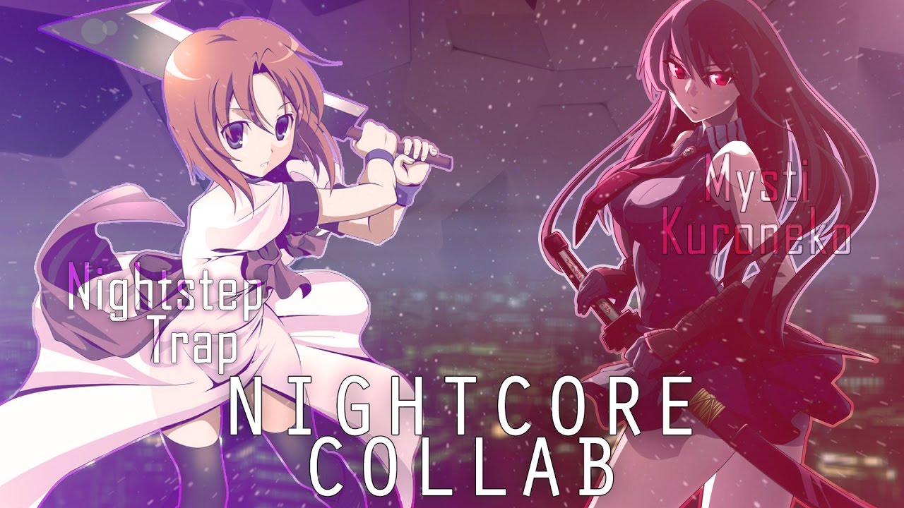 Dance Nightcore Collab with Nightstep Trap - YouTube