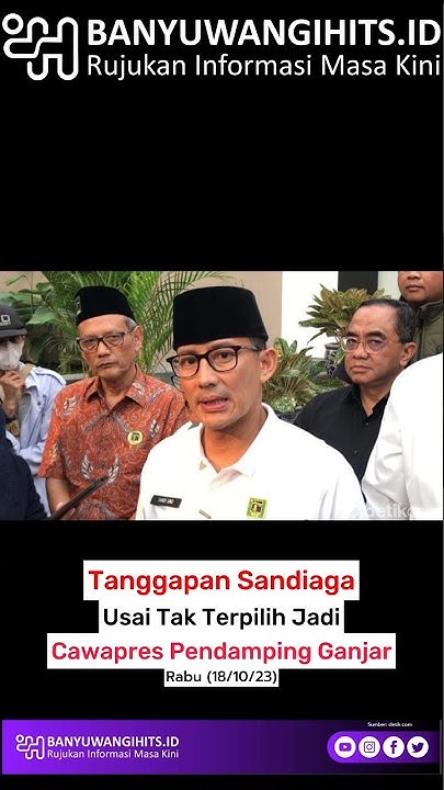 Tanggapan Sandiaga Usai Tak Terpilih Jadi Cawapres Pendamping Ganjar - YouTube