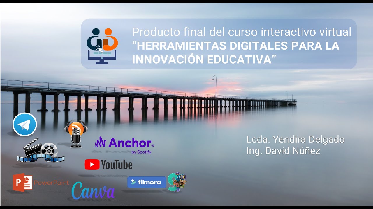Producto final del curso interactivo virtual “HERRAMIENTAS DIGITALES ...