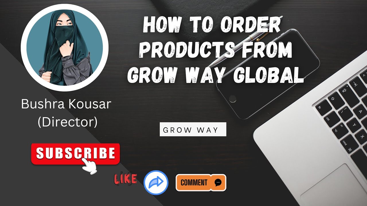 How to order products from Grow way Global - YouTube