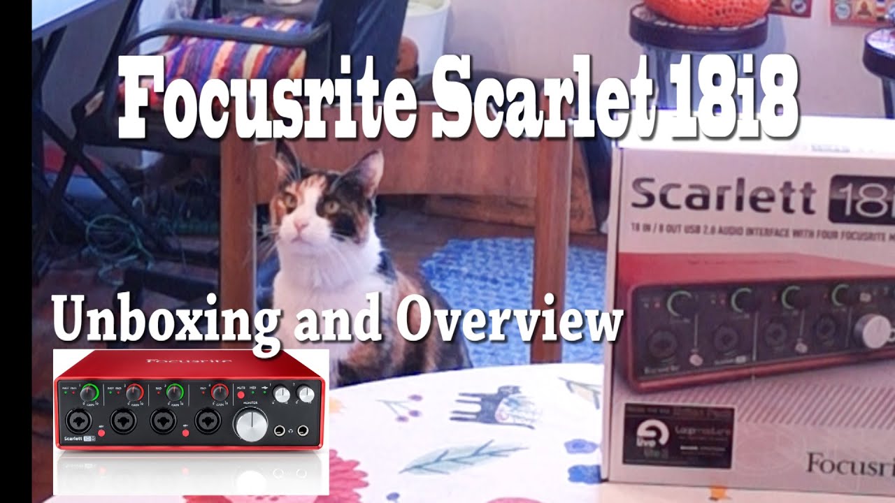 Focusrite Scarlett 18i8 Audio Interface Unboxing and Overview - YouTube