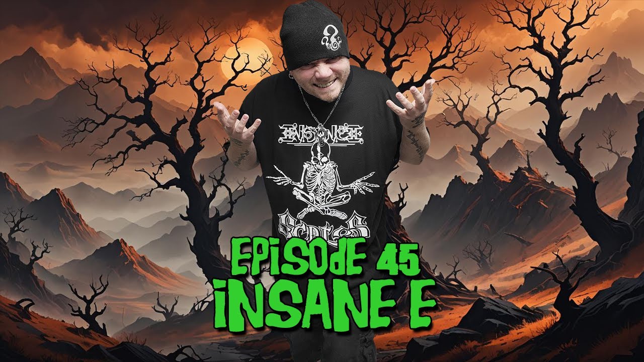 Episode #45 - Insane E - YouTube