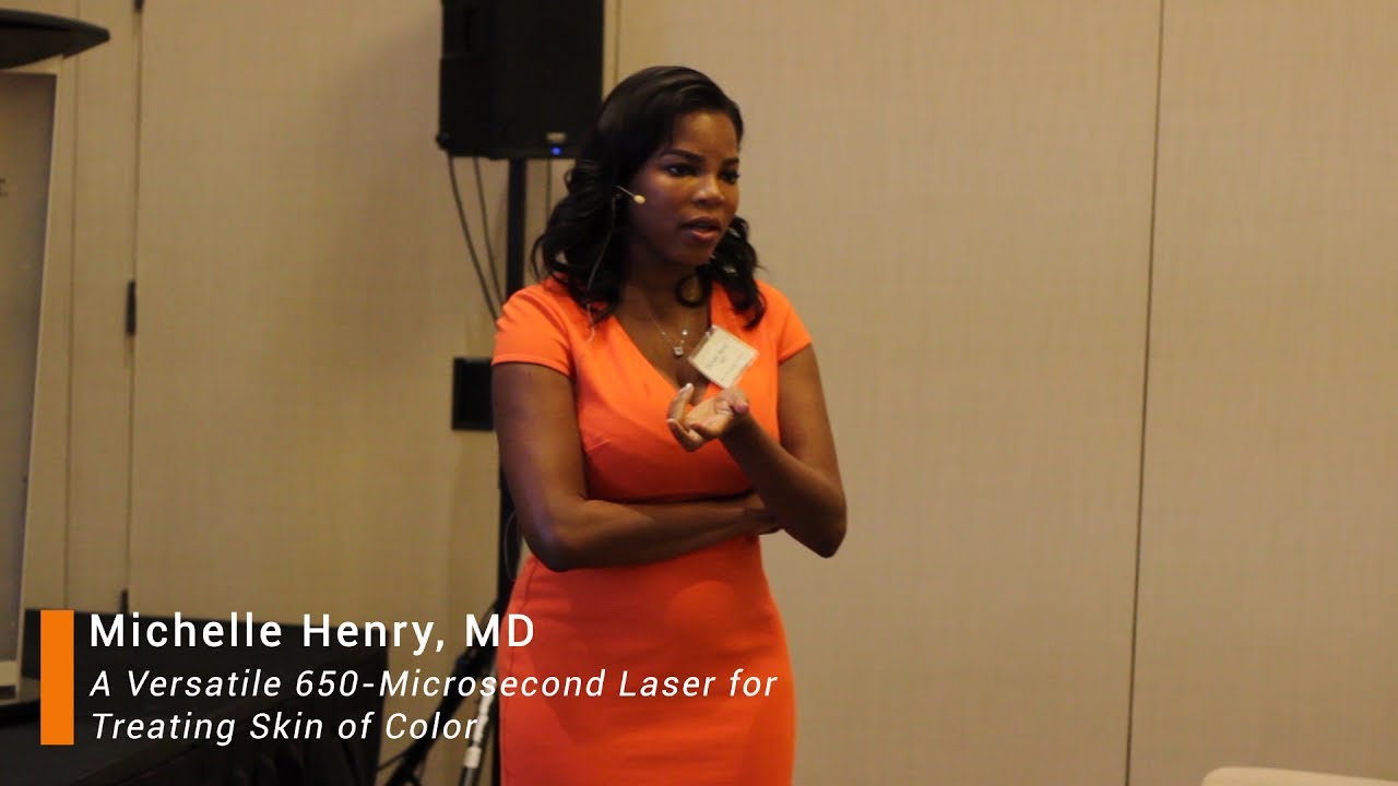 Advancing Laser Treatments for Skin of Color with Michelle Henry, MD ...
