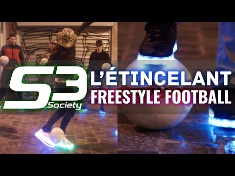 L'étincelant Freestyle Football/ @S3society