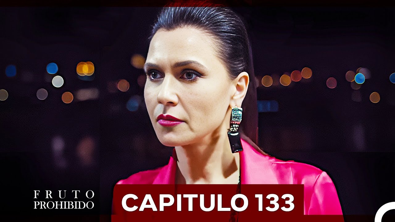 Fruto Prohibido Capitulo 133 (Doblado en Español) (FINAL DE TEMPORADA ...