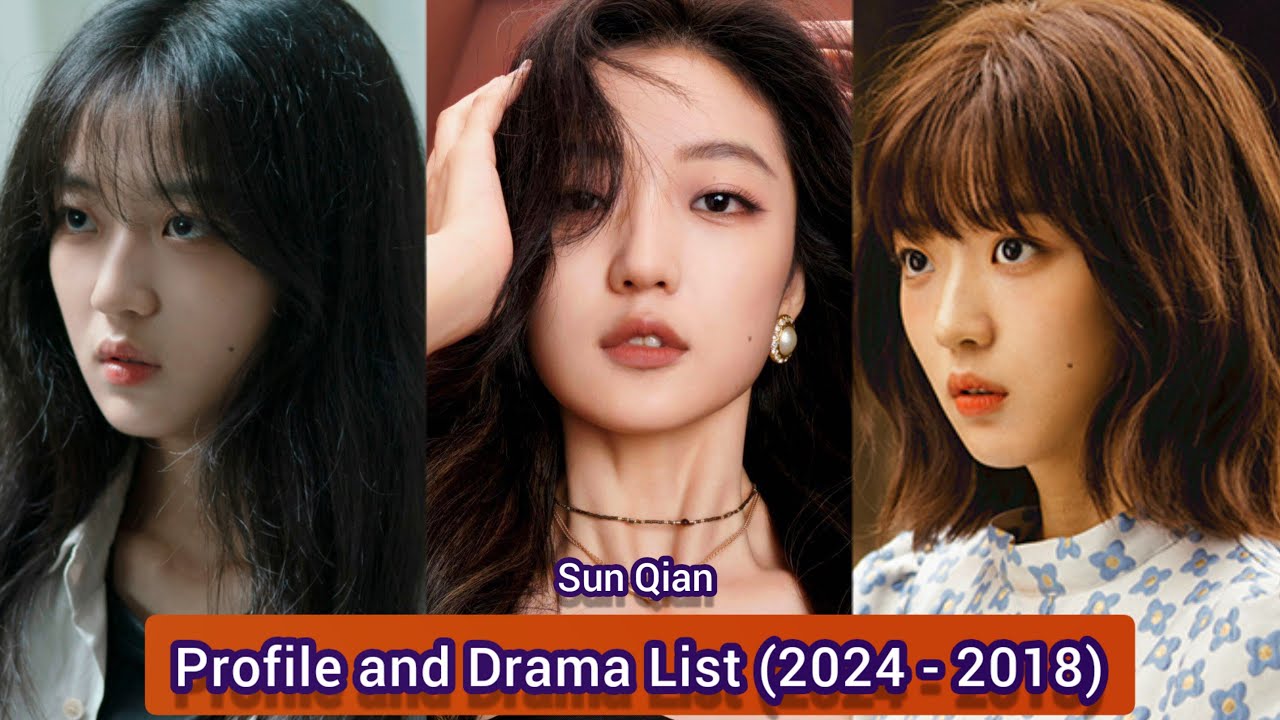 Sun Qian 孙千 (19th Floor) | Profile and Drama List (2024 - 2018) | - YouTube