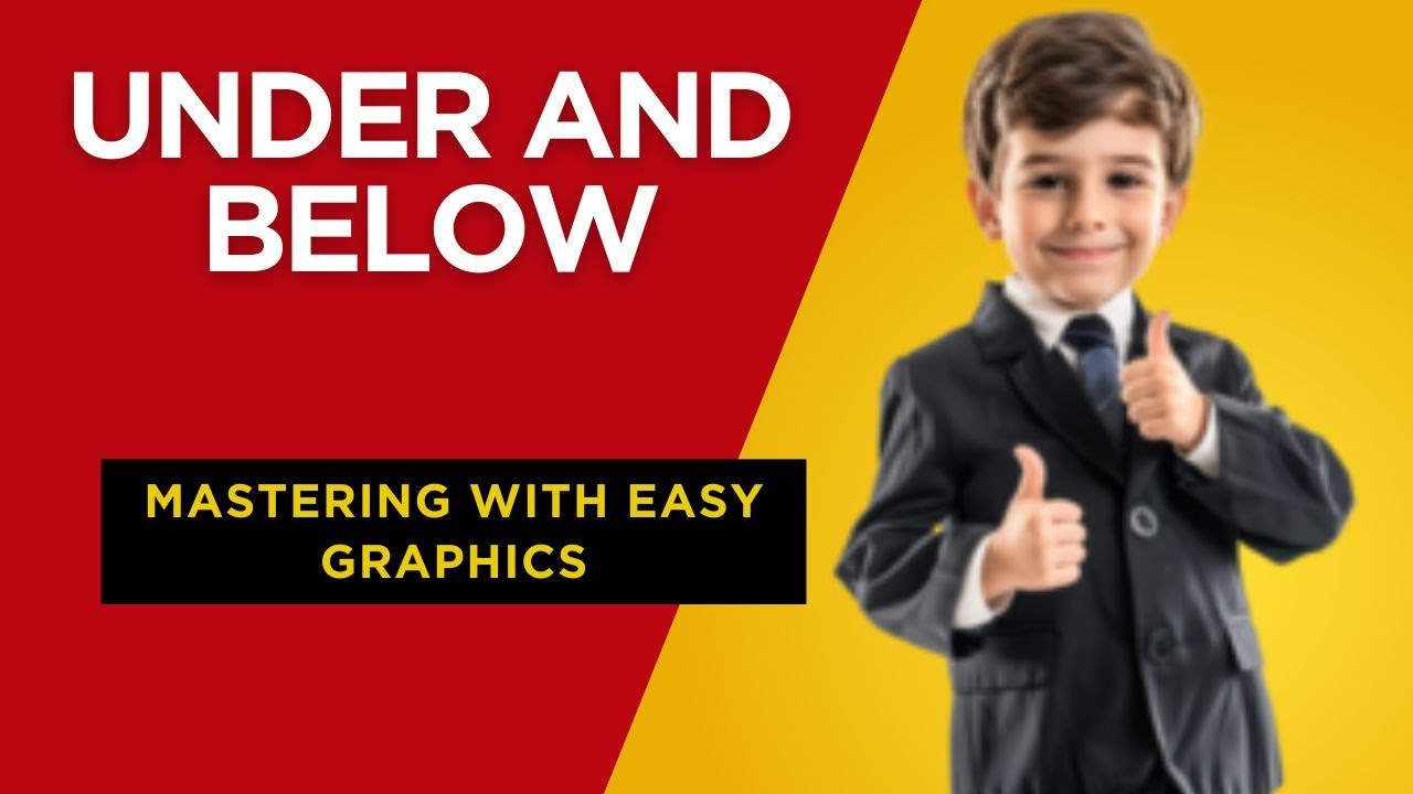 Mastering UNDER AND BELOW with Easy Graphics I English Grammar Made ...