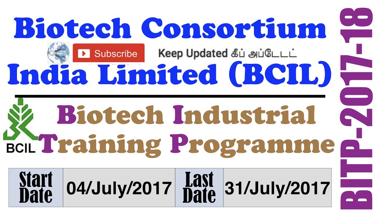 BITP 2017-18 | Biotech Industrial Training Program 2017-18 | BCIL BITP ...