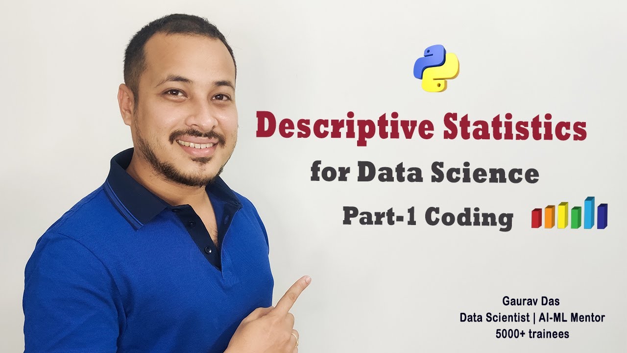 Descriptive Statistics for Data Science | Part-1 Coding - YouTube