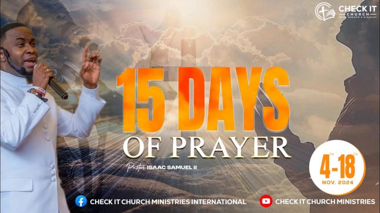 Day 10|15 Days of Prayer with Pastor Isaac Samuel II - YouTube