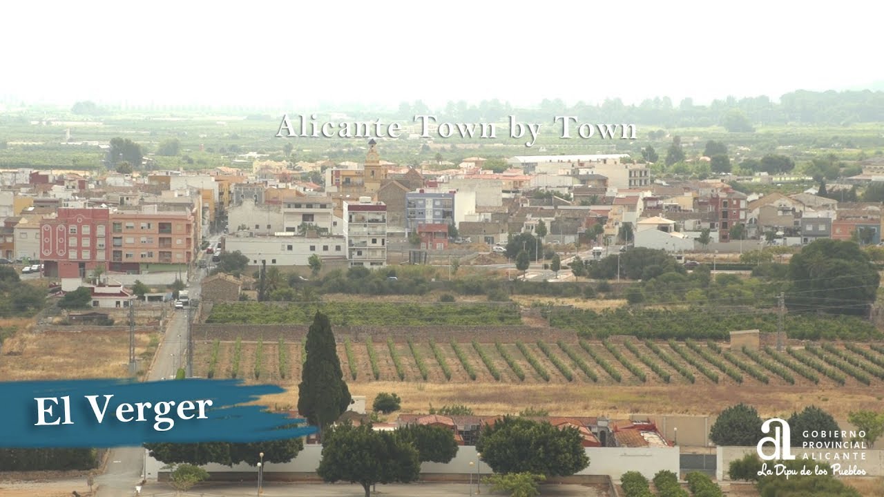 EL VERGER. Alicante town by town - YouTube