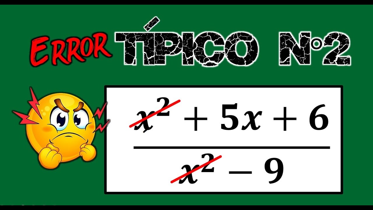 Error típico N°2 || Simplificación de fracciones algebraicas con ...