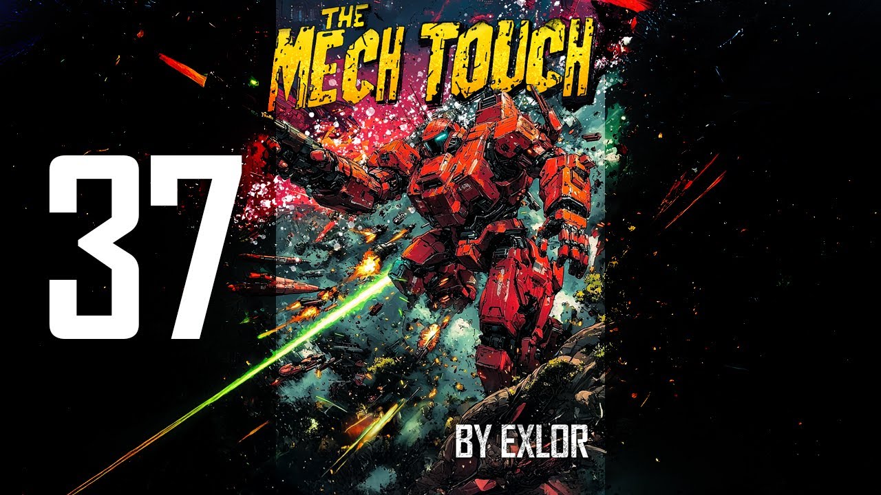 The Mech Touch Chapters 1538-1579 Audiobook - YouTube