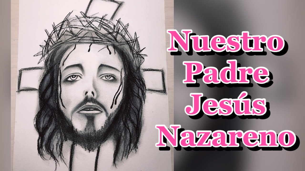 Nuestro Padre Jesus Nazareno || Charcoal Drawing by Van B. ARTS || Time ...