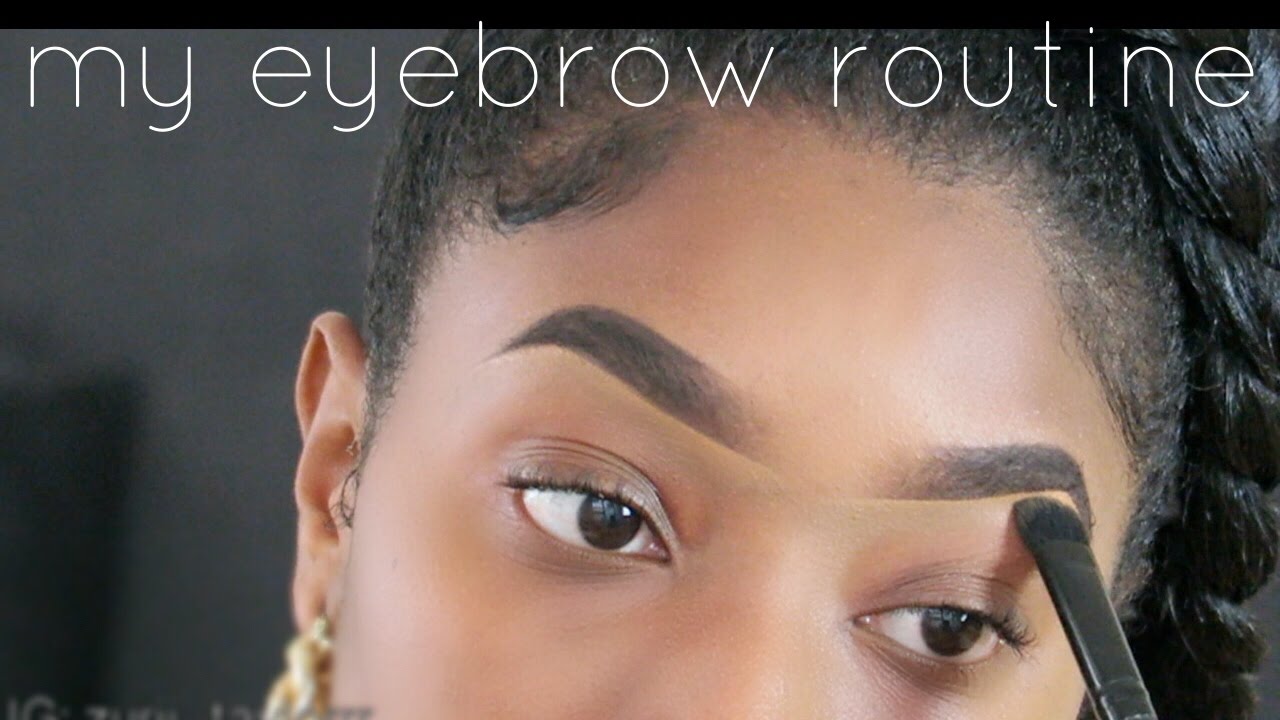 My Updated Eyebrow Routine (2017) Step by Step - YouTube