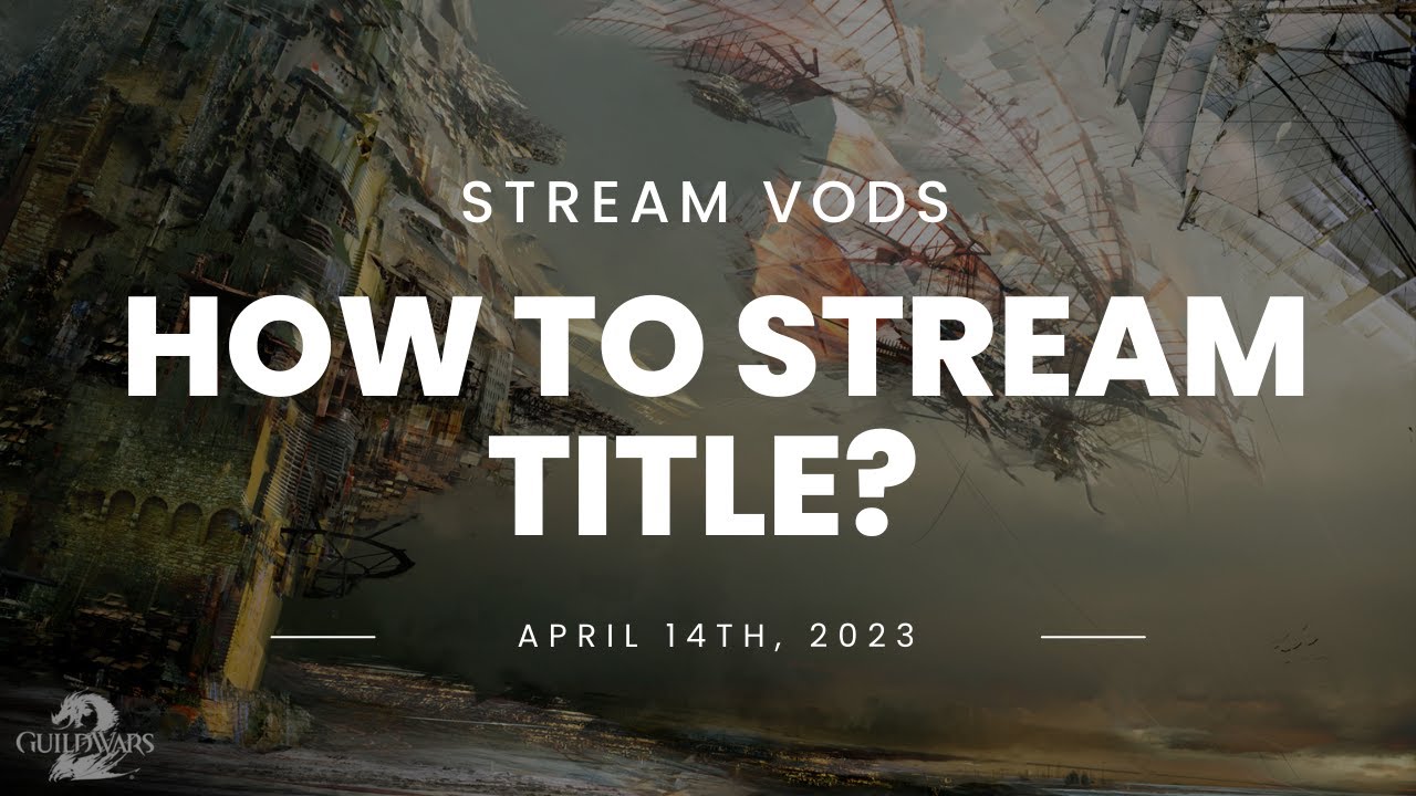 How to Stream Titile? || Stream VODs - YouTube