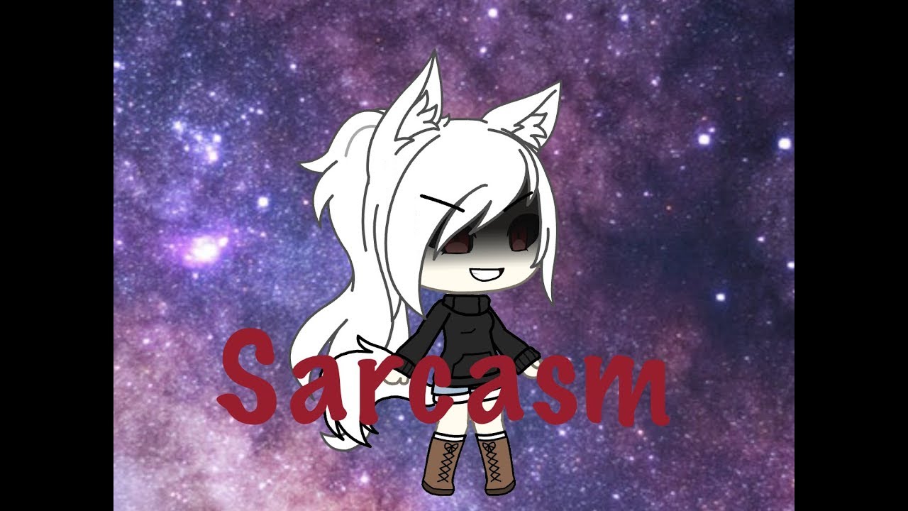 Sarcasm||Storm Gacha||Glmv||80+ subscribe special~ - YouTube