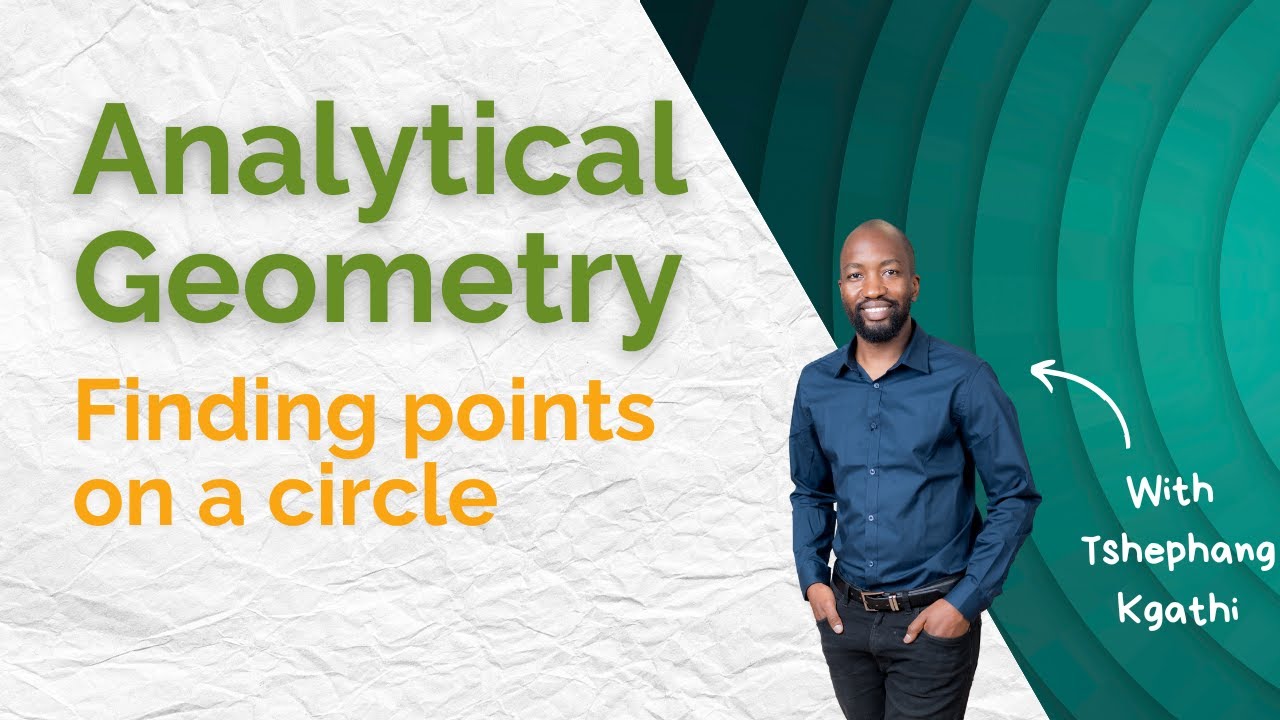Gr 12 Analytical Geometry (Determine points on a circle) - YouTube