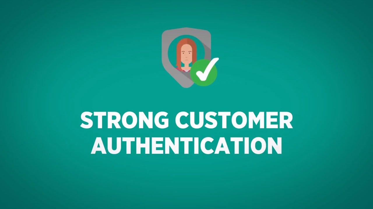 PSD2: Strong Customer Authentication - YouTube