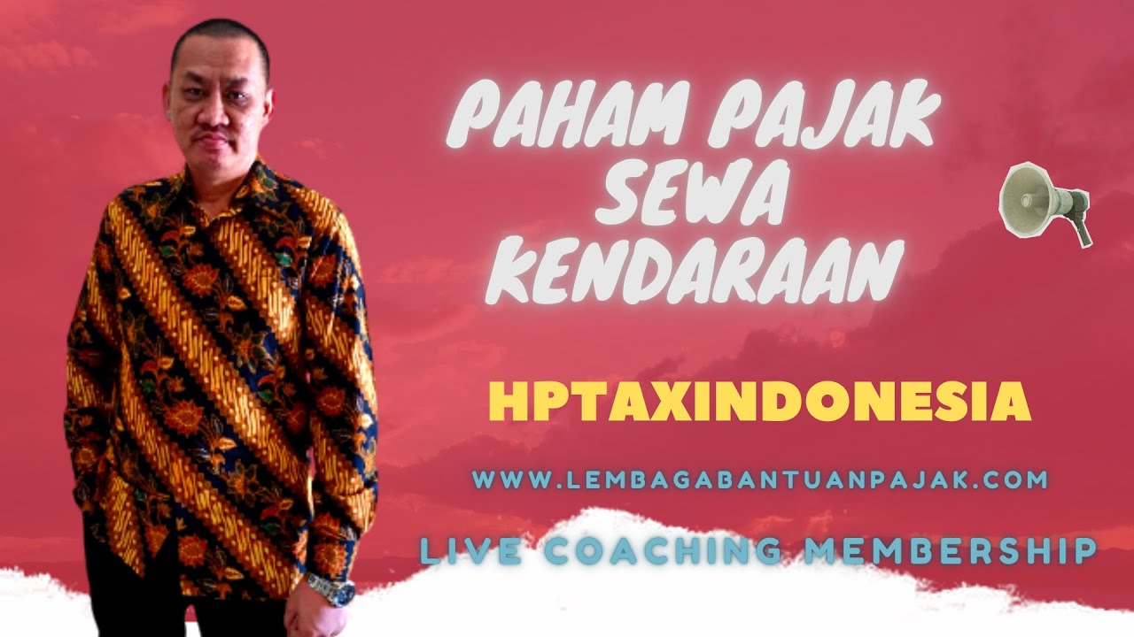 PAJAK SEWA KENDARAAN ; PPN & PPh ??? #pph #pph21 #pph23 #ppn - YouTube