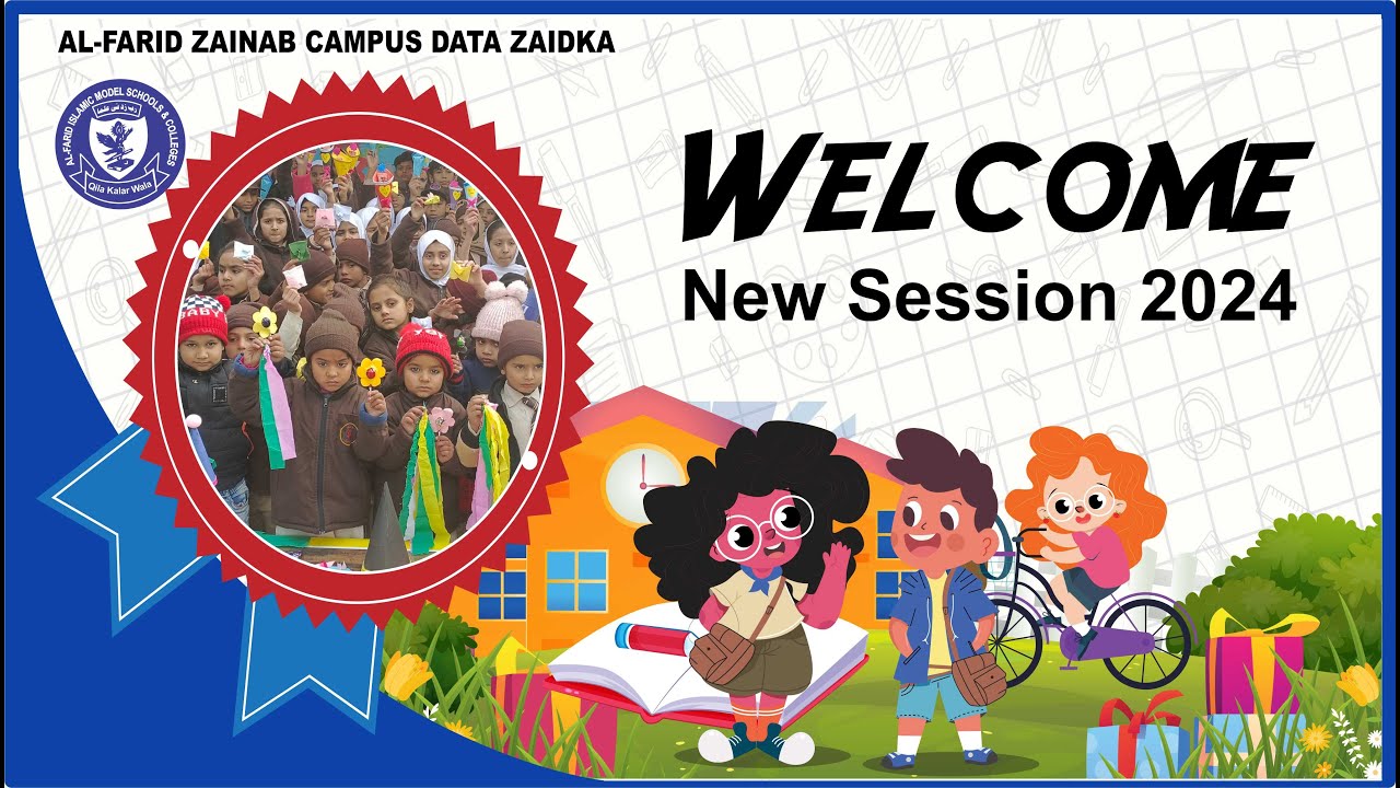 welcome back to School in Al Farid School Session 2024 Zainab Campus ...
