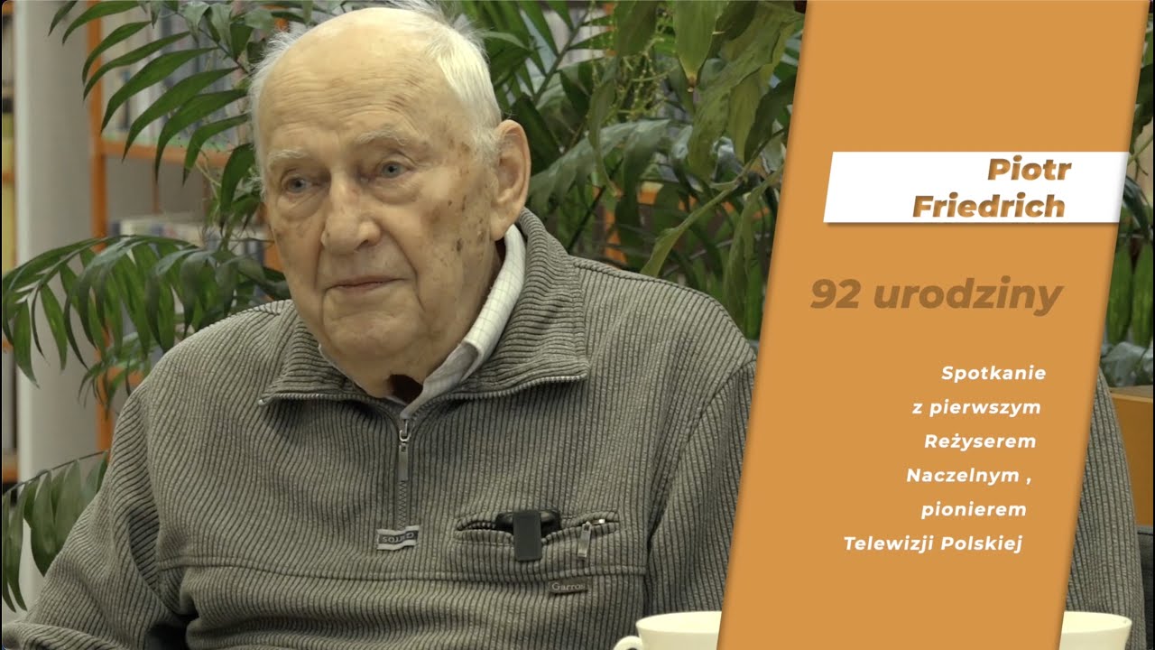 Piotr Friedrich - Pionier Telewizji w Polsce - YouTube