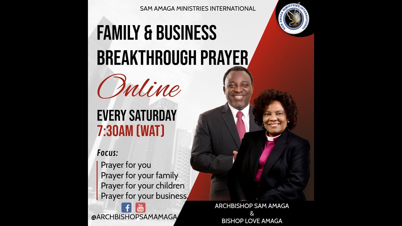 Family and Business Breakthrough with Archbishop Sam Amaga || 13 ...