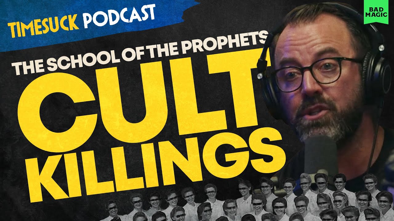 Timesuck | The School of The Prophets Cult Killings - YouTube