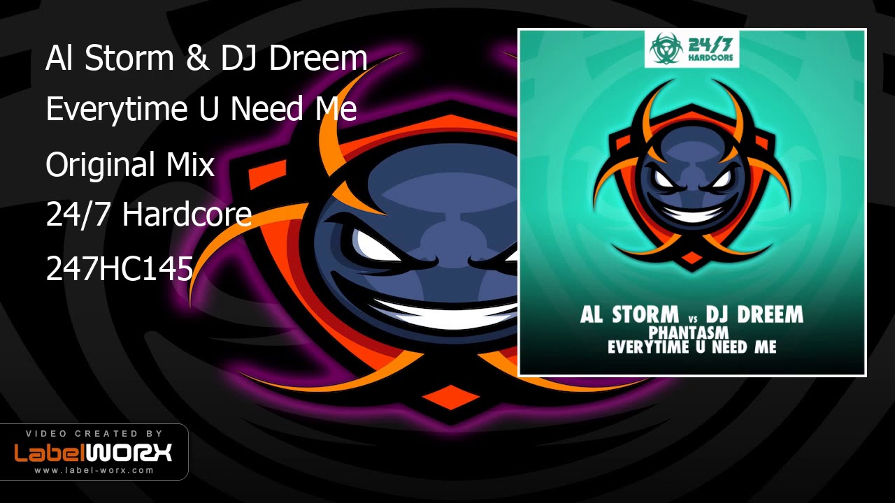 Al Storm & DJ Dreem - Everytime U Need Me (Original Mix) - YouTube