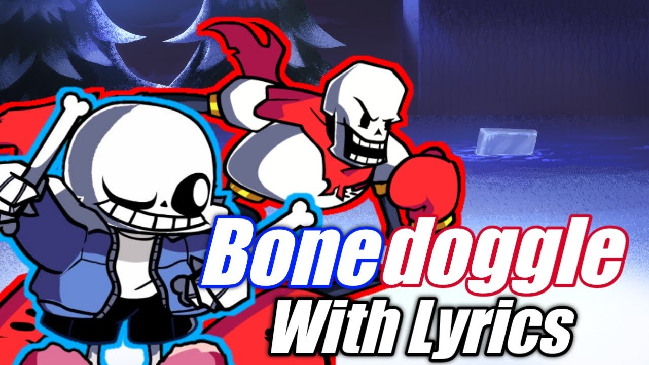Bonedoggle with Lyrics | FNF: Indie Cross - YouTube