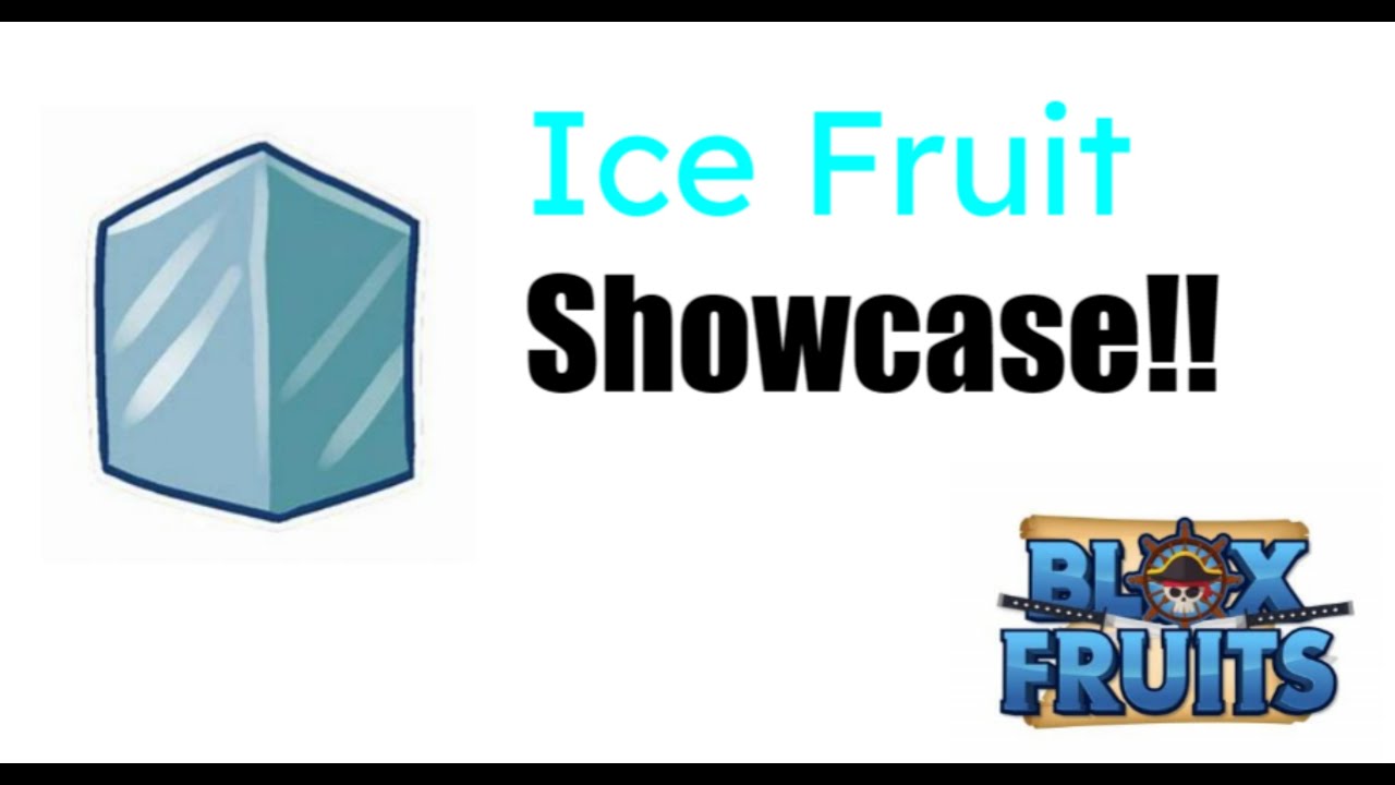 Showcasing The Ice Fruit!!(Blox Fruits) - YouTube